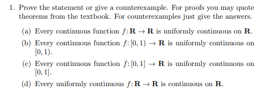 Solved 1. Prove the statement or give a counterexample. For | Chegg.com