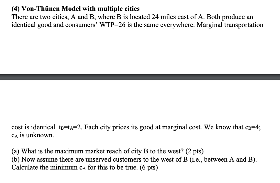 Solved (4) Von-Thünen Model with multiple cities There are | Chegg.com