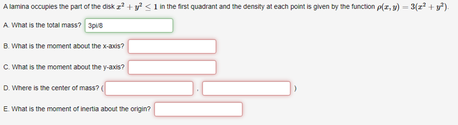 Solved A lamina occupies the part of the disk r2+ y?