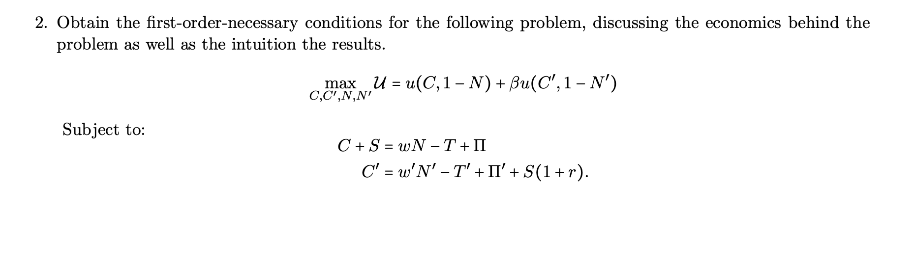 Solved 2. Obtain the first-order-necessary conditions for | Chegg.com