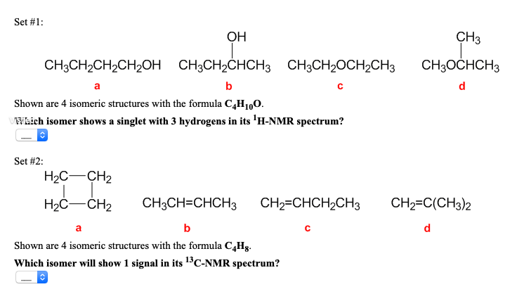 Solved Set #1: OH CH3 CH3OCHCH3 d CH3CH2CH2CH2OH CH3CH2CHCH3 | Chegg.com