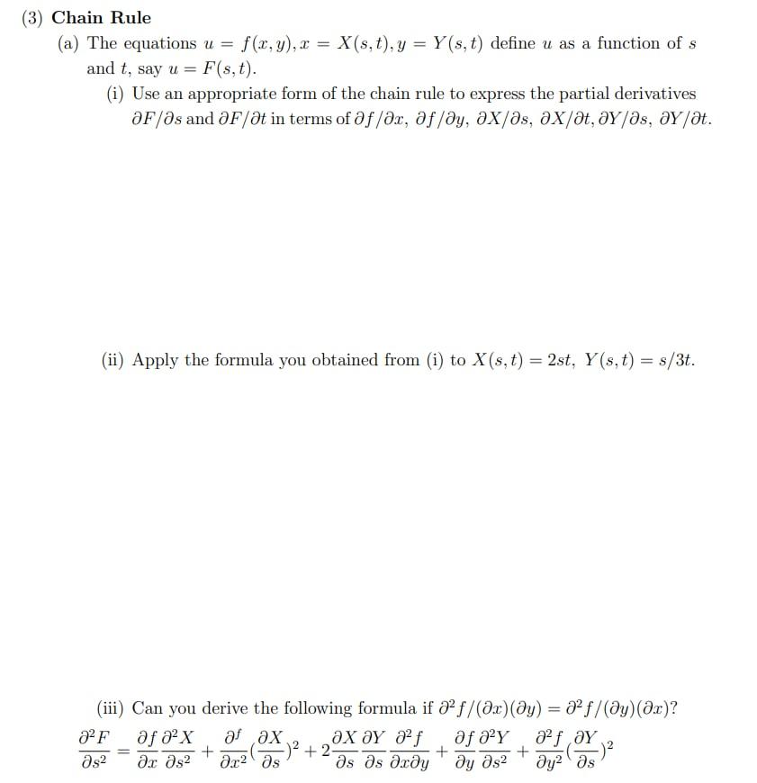 Solved (3) Chain Rule (a) The equations u = f(x,y), x = X(s, | Chegg.com