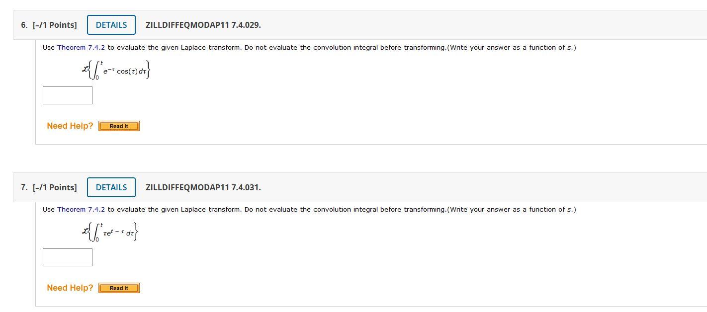 Solved Use Theorem 7 4 2 To Evaluate The Given Laplace