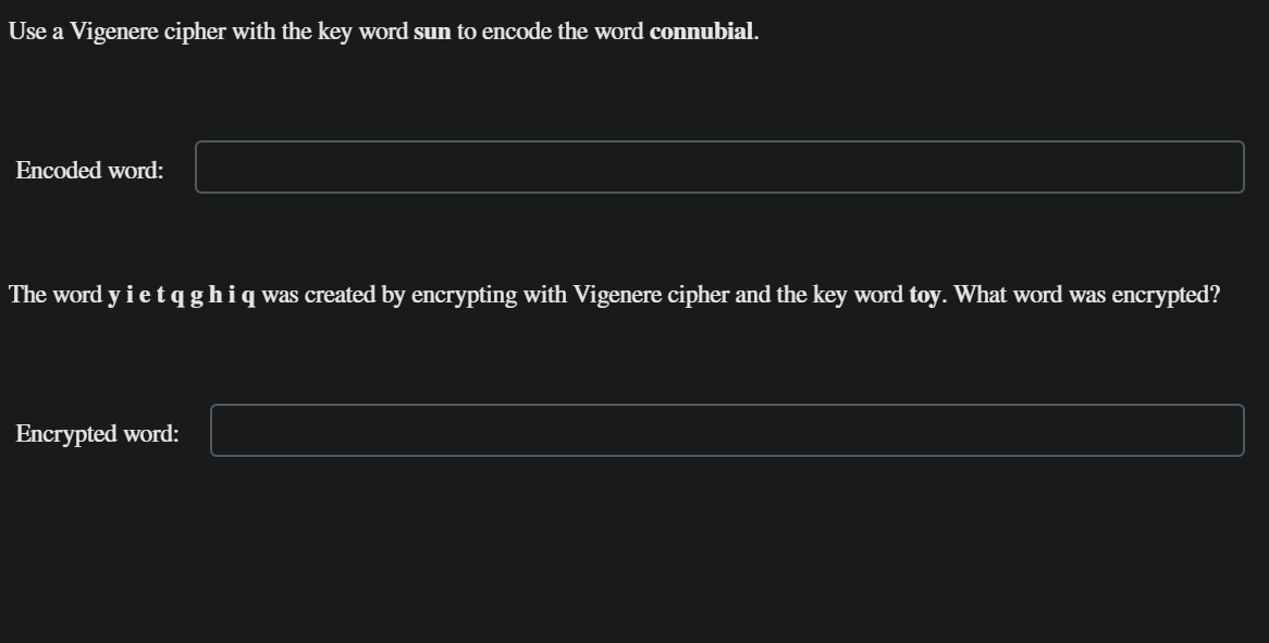 Solved Use a Vigenere cipher with the key word sun to encode | Chegg.com