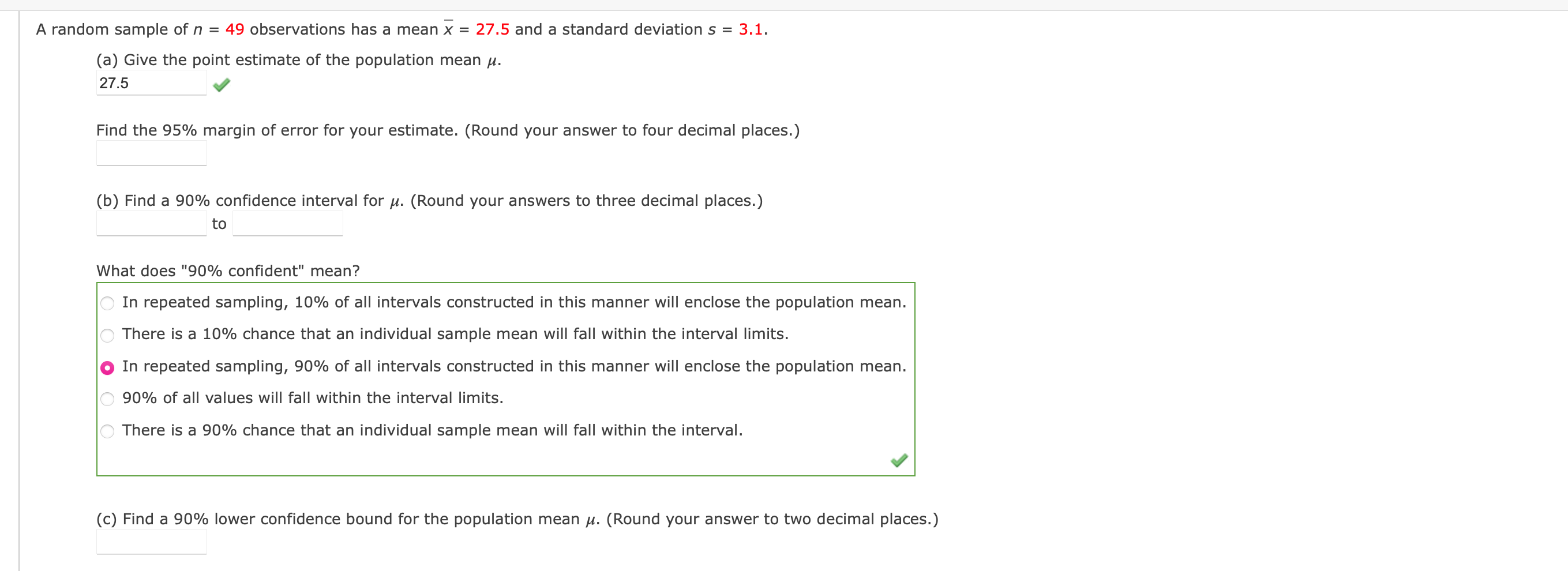 Solved lom sample of n=49 observations has a mean xˉ=27.5 | Chegg.com