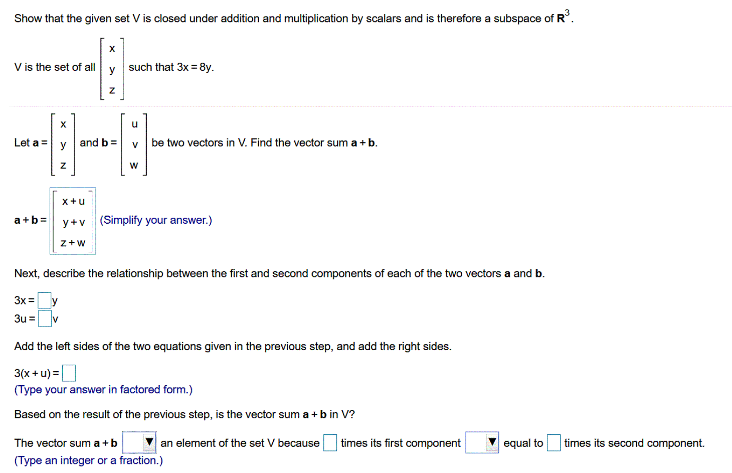 Solved Show that the given set V is closed under addition | Chegg.com