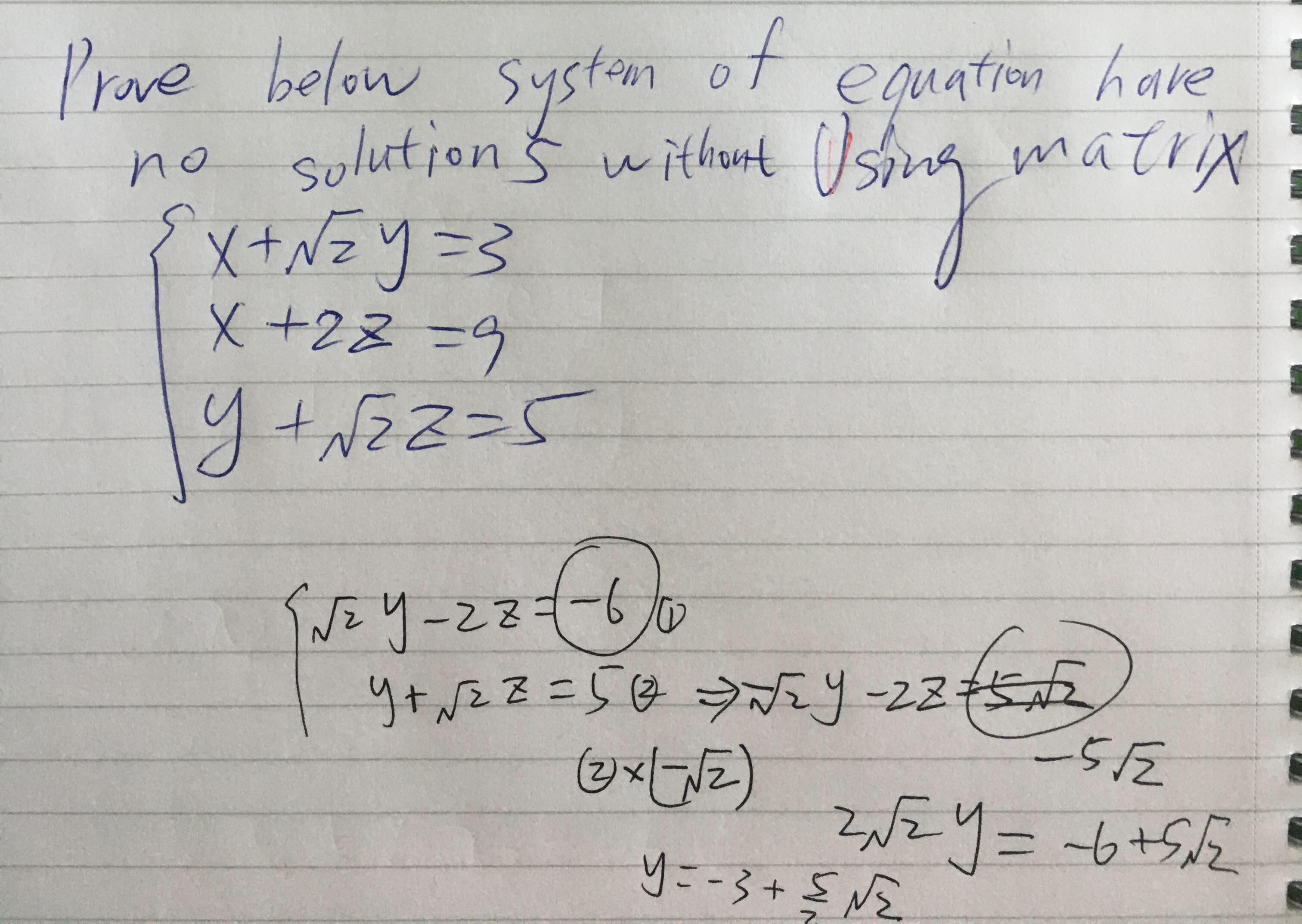 Solved Prove below system of equation have no solutions | Chegg.com