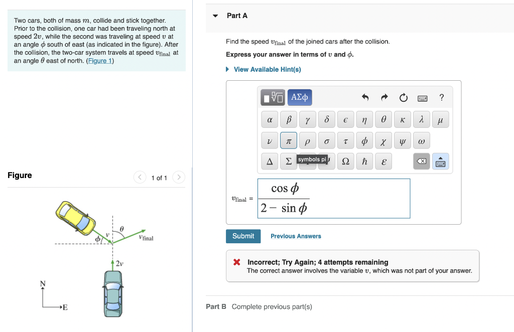 Solved Part A Two cars, both of mass m, collide and stick | Chegg.com