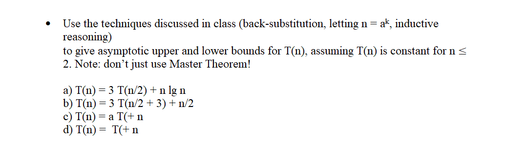 Solved Use the techniques discussed in class | Chegg.com