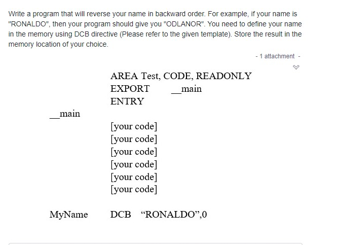 Write a program that will reverse your name in | Chegg.com