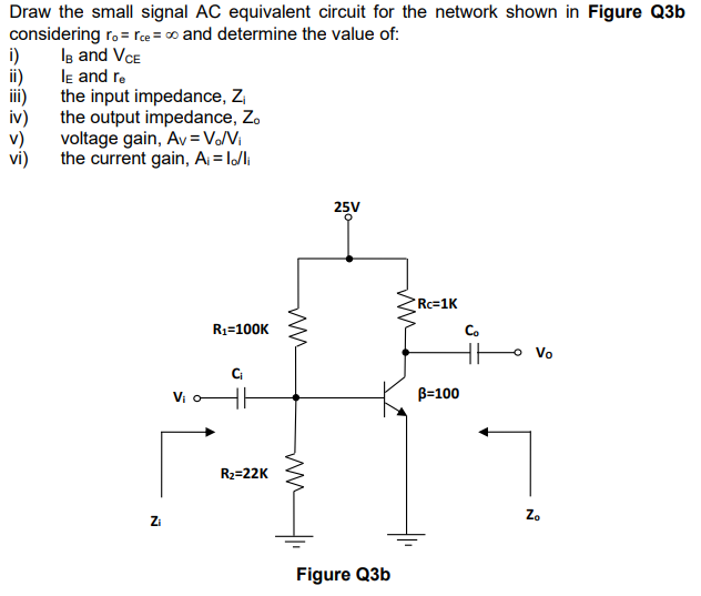 Solved Draw the small signal AC equivalent circuit for the | Chegg.com