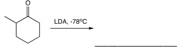 Solved 1. Draw the enolate that forms a reaction with LDA at | Chegg.com