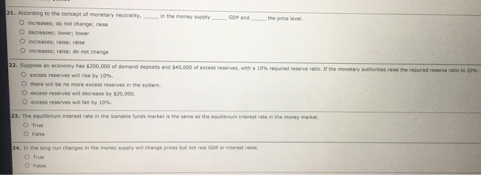 Solved According to the concept of monetary neutrality, ___ | Chegg.com