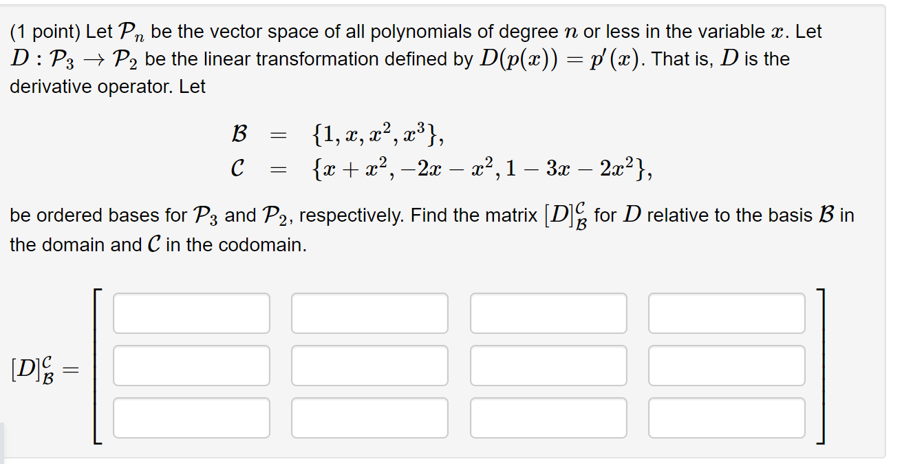 Solved Pn ﻿be the vector space of all polynomials of degree | Chegg.com