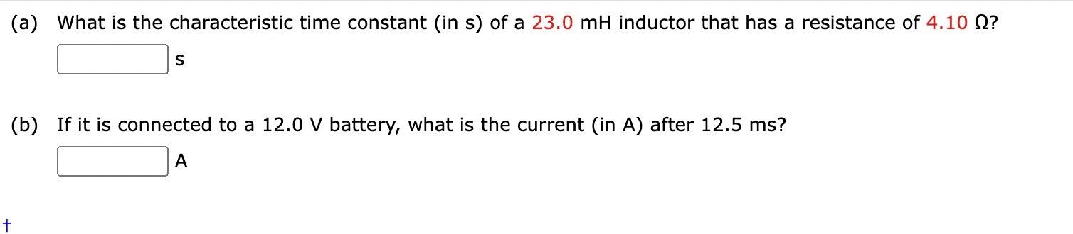 Solved (a) What is the characteristic time constant (in s) | Chegg.com