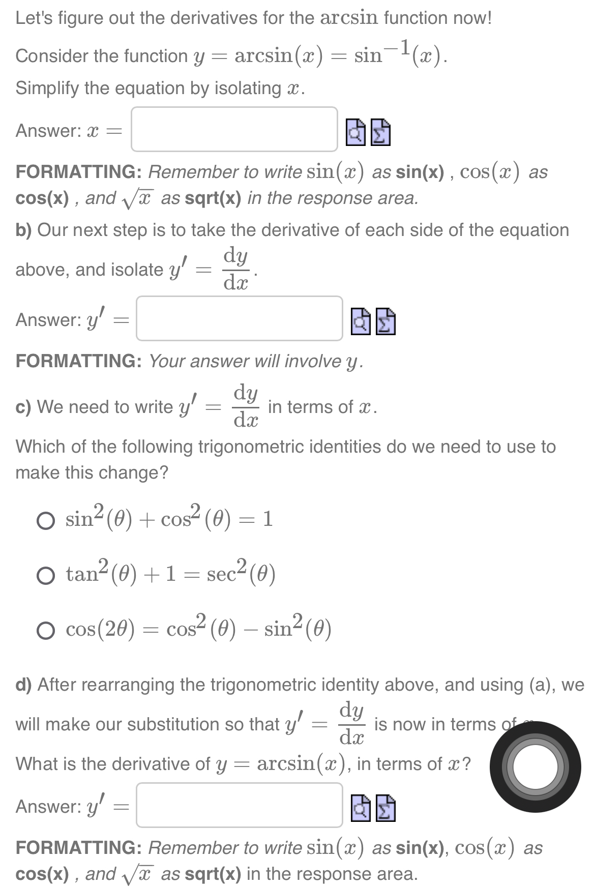 Solved Consider the function y=arcsin(x)=sin−1(x). Simplify | Chegg.com