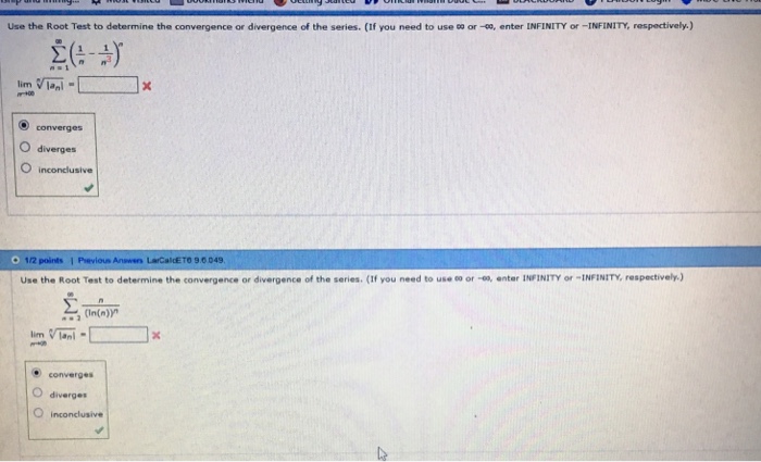 Solved Use the Root Test to determine the convergence or | Chegg.com