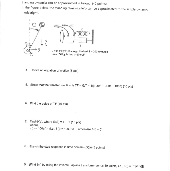 Solved Standing dynamics can be approximated in below. ( 40 | Chegg.com