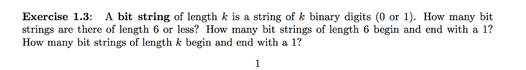 Solved Exercise 1.3: A bit string of length k is a string of | Chegg.com