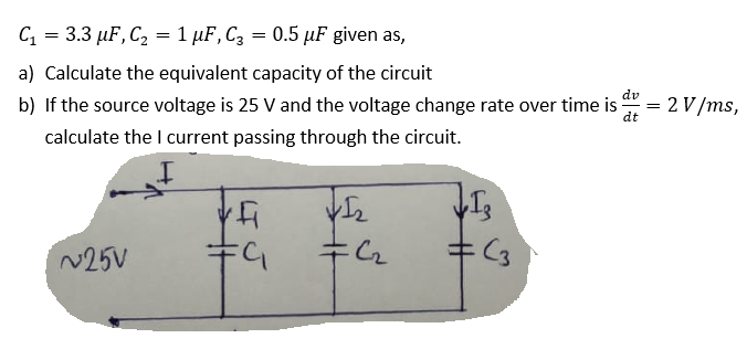 Solved C1 = 3.3 uF, C2 = 1 uF,C2 = 0.5 uF given as, a) | Chegg.com