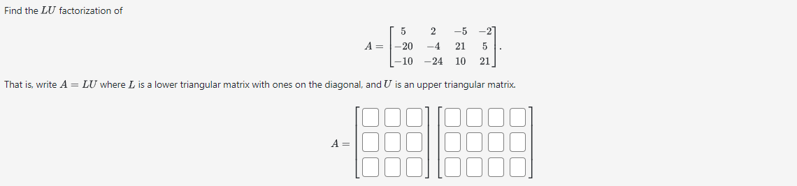 Solved Find the LU ﻿factorization | Chegg.com