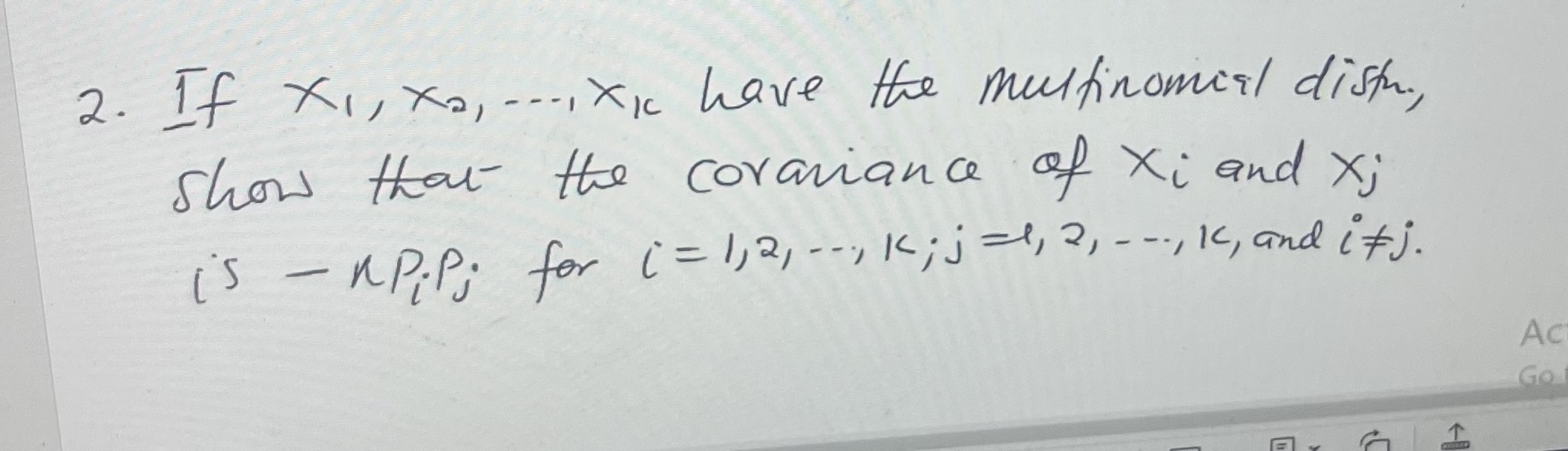 Solved If x1,x2,dots,x1c ﻿have the muttinomial distn,show | Chegg.com