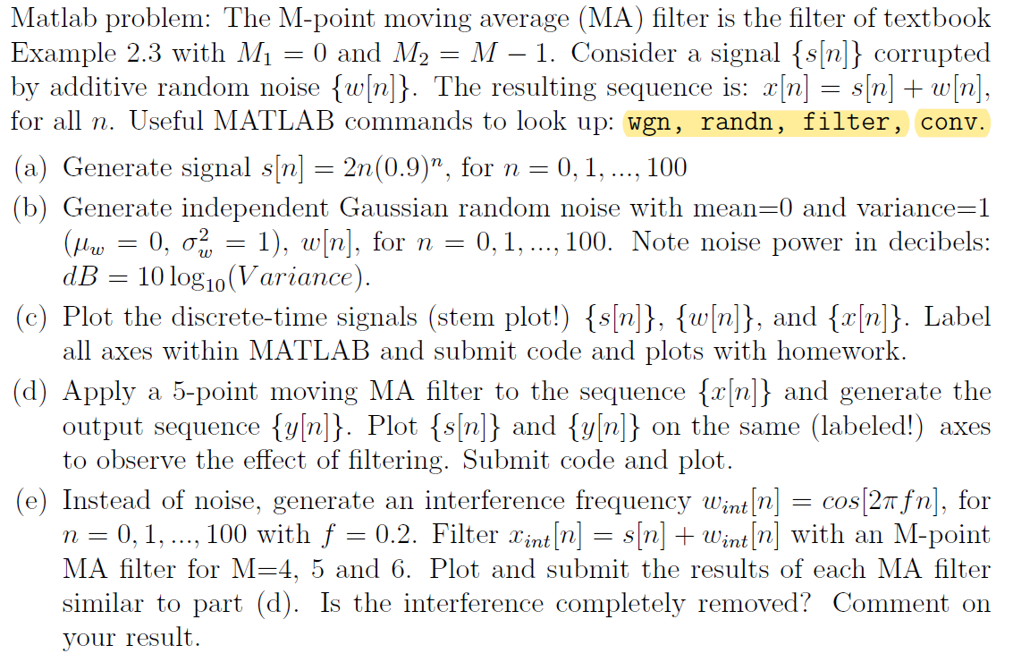 Solved 0,1, ..., Matlab problem: The M-point moving average | Chegg.com