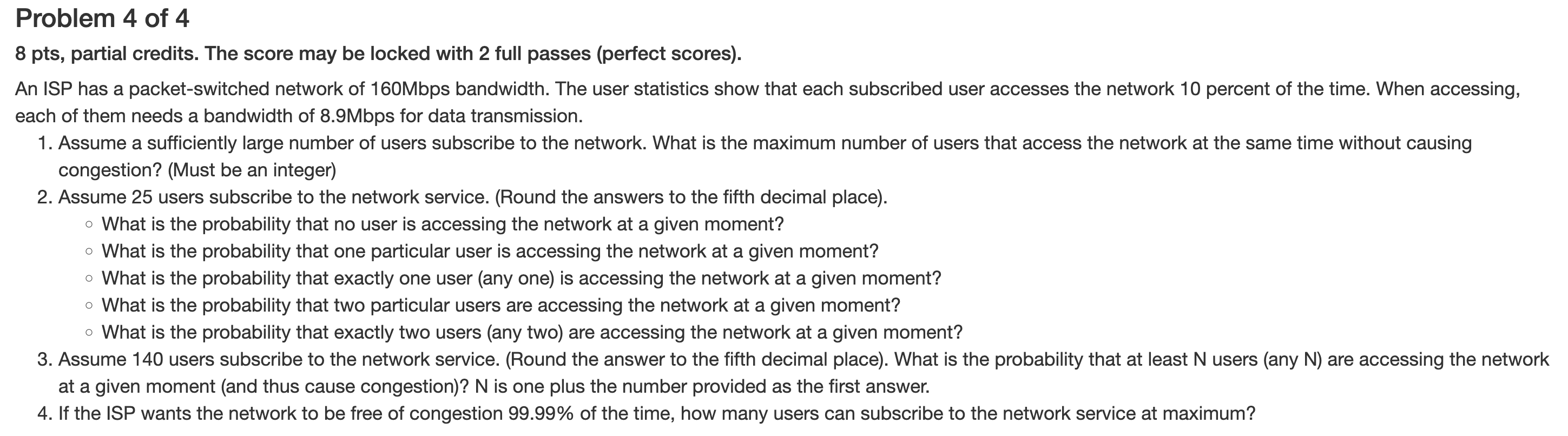 Solved 8 pts, partial credits. The score may be locked with | Chegg.com