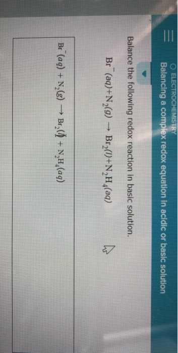 Solved O ELECTROCHEMIS Balancing a complex redox equation in | Chegg.com