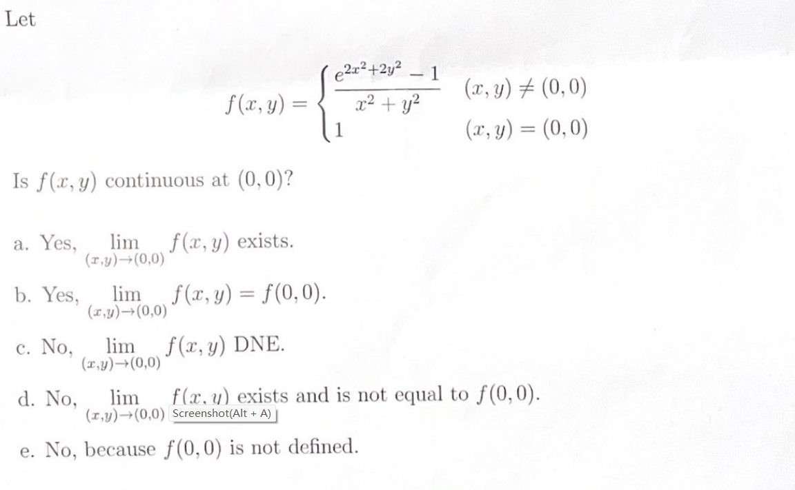 Solved Let f(x,y)={x2+y2e2x2+2y2−11(x,y) =(0,0)(x,y)=(0,0) | Chegg.com