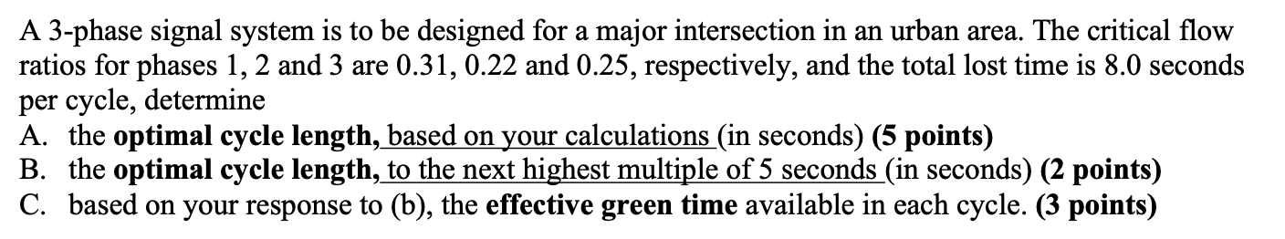 Solved A 3-phase signal system is to be designed for a major | Chegg.com