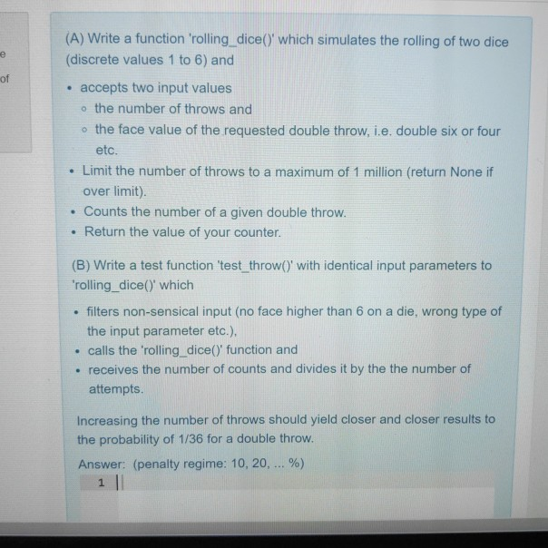 Solved (A) Write a function 'rolling_ dice()' which | Chegg.com