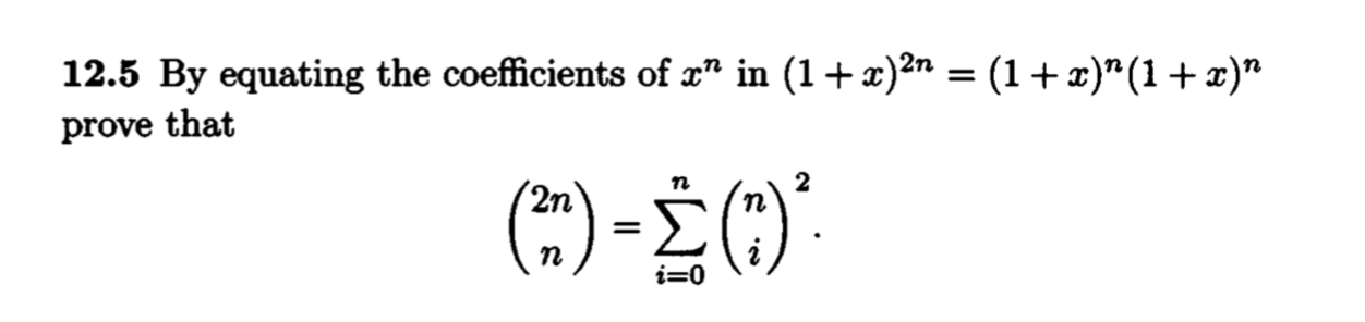 Solved 12.5 By equating the coefficients of a" in (1+ α) 2η | Chegg.com