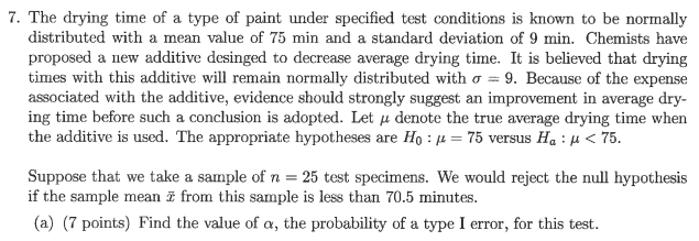 Solved 7. The drying time of a type of paint under specified | Chegg.com
