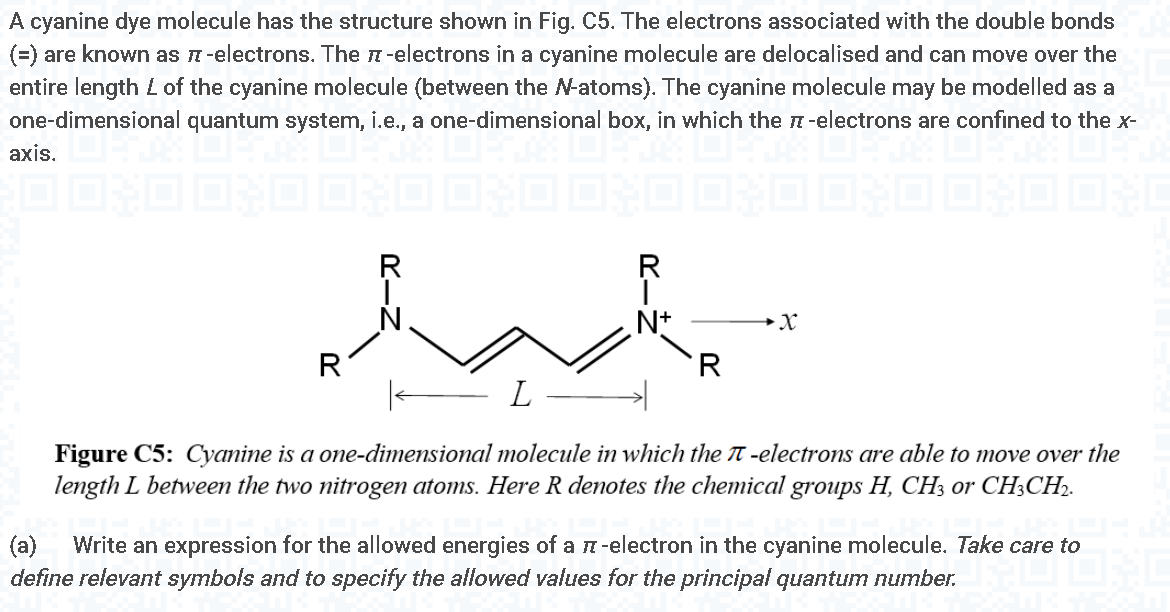 Solved A cyanine dye molecule has the structure shown in | Chegg.com