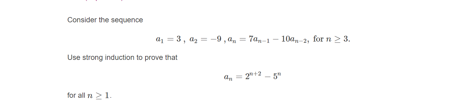 Solved Consider the sequence a1 3, 22 = -9, an =7an-1 – | Chegg.com