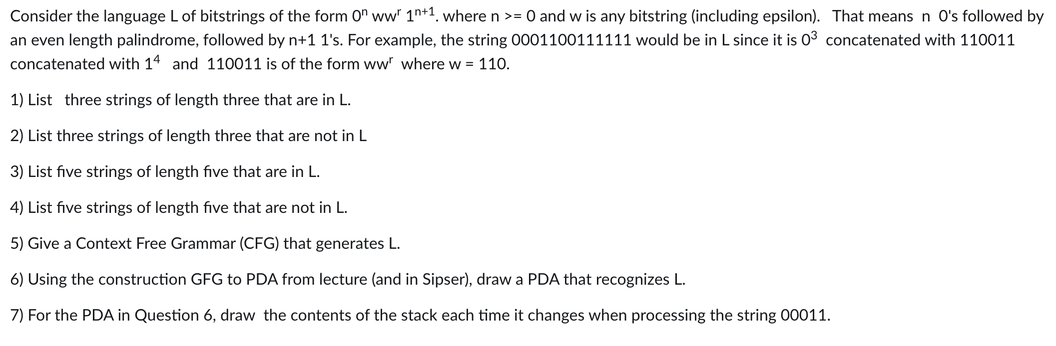 Solved Consider the language L of bitstrings of the form | Chegg.com