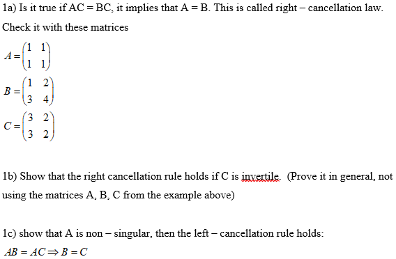 Solved la) Is it true if AC = BC, it implies that A = B. | Chegg.com