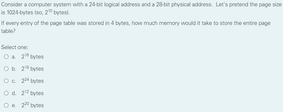 Solved Consider a computer system with a 24-bit logical | Chegg.com