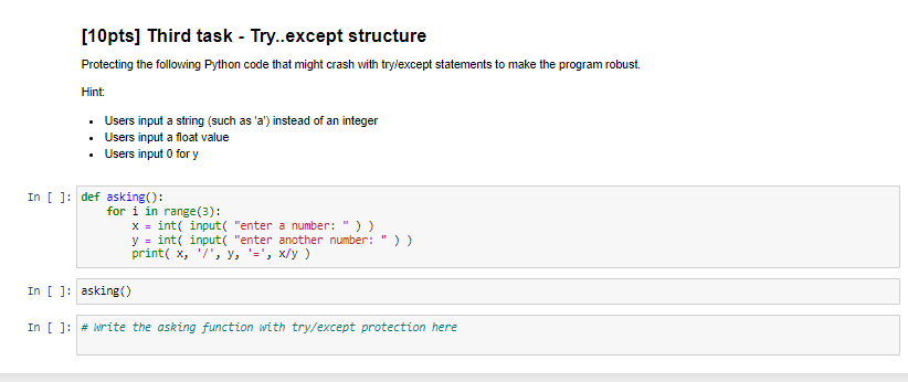 Solved [10pts] Third task - Try..except structure Protecting | Chegg.com