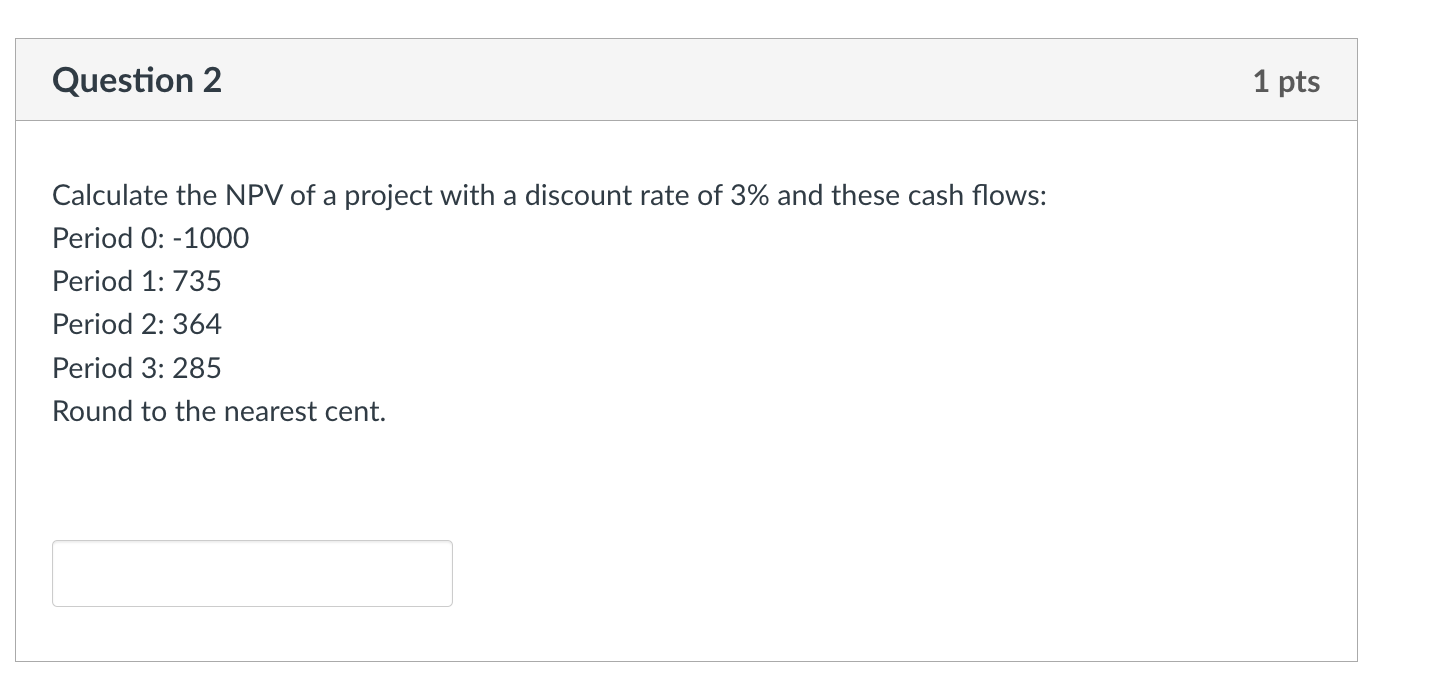 Solved Calculate the NPV of a project with a discount rate | Chegg.com