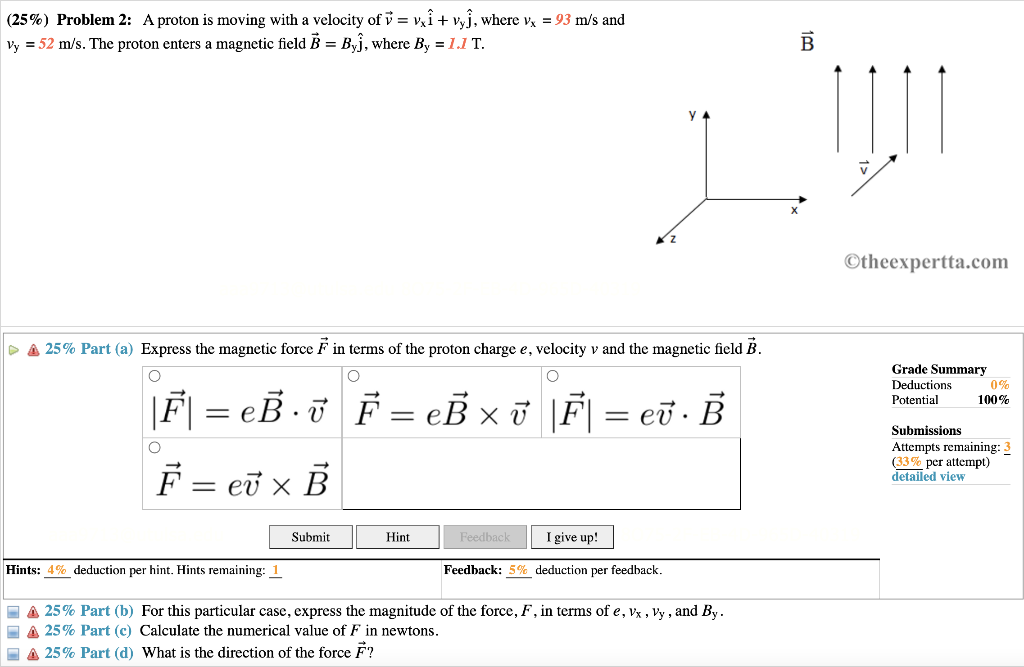 Solved (25\%) Problem 2: A proton is moving with a velocity | Chegg.com