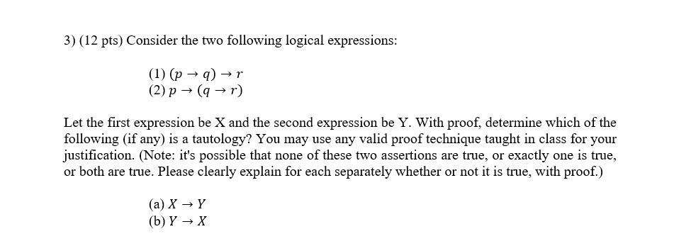 Solved 3) (12 pts) Consider the two following logical | Chegg.com Solved 3) (12 pts) Consider the two following logical | Chegg.com