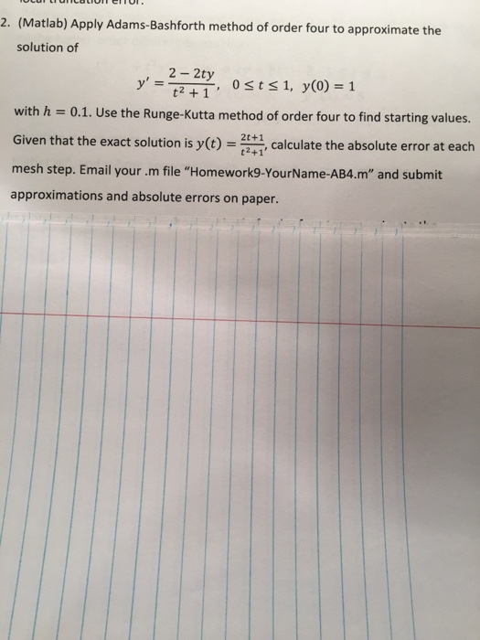 Solved 2. (Matlab) Apply Adams-Bashforth method of order | Chegg.com