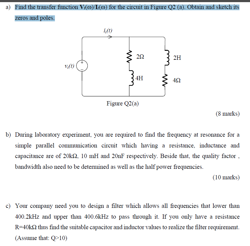 Solved a) Find the transfer function Vi@/I@) for the circuit | Chegg.com