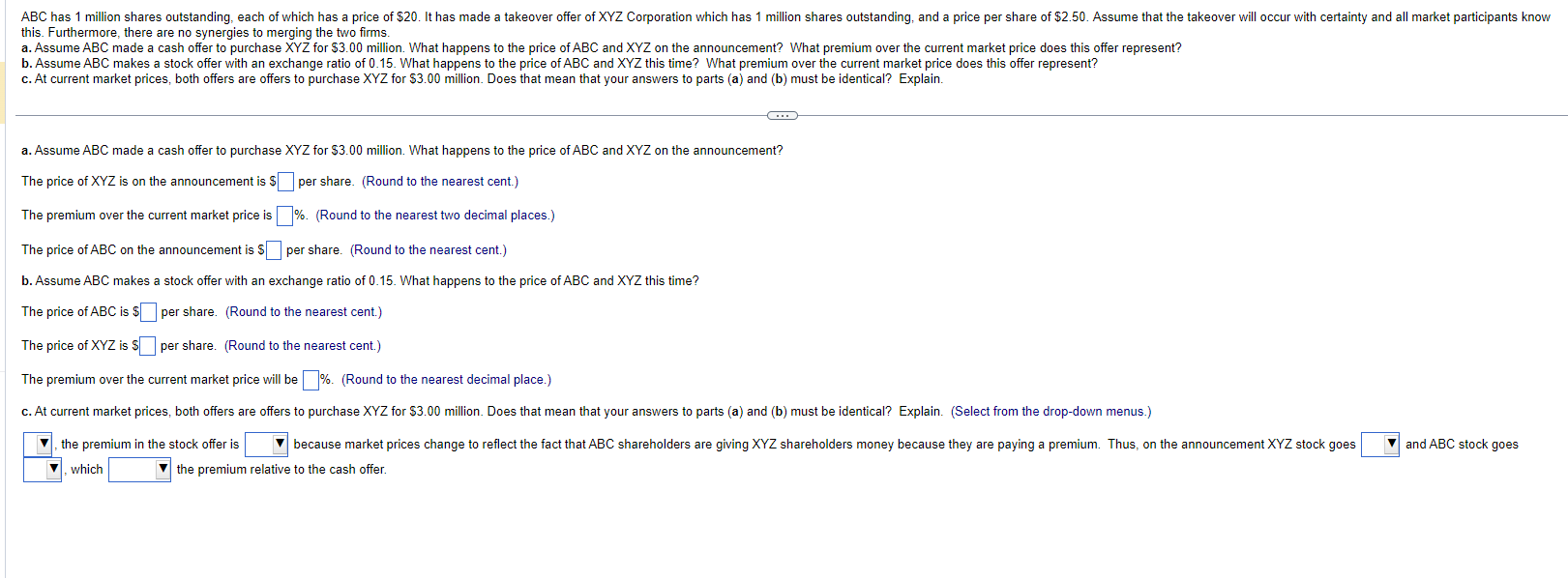 Solved this. Furthermore, there are no synergies to merging | Chegg.com