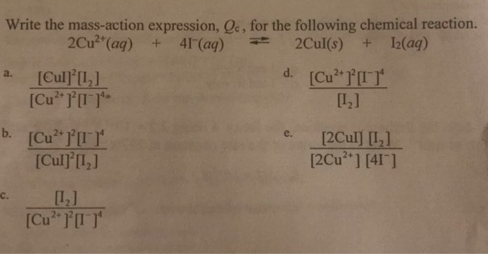 Solved Write the mass-action expression, Q_c, for the | Chegg.com