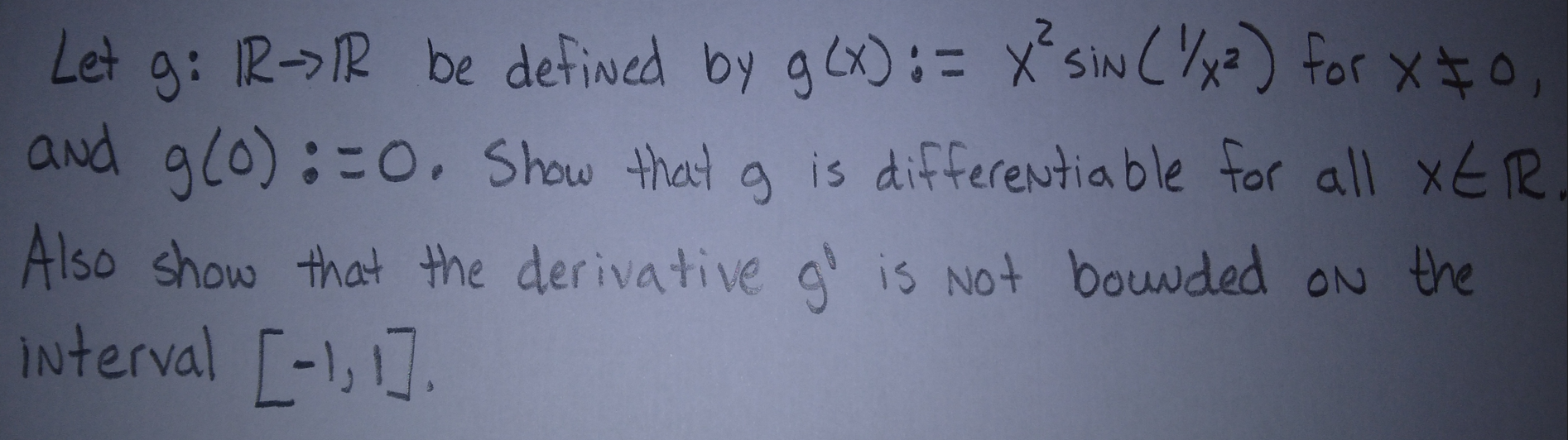 Solved Let g:R→R ﻿be defined by g(x):=x2sin(1x2) ﻿for | Chegg.com