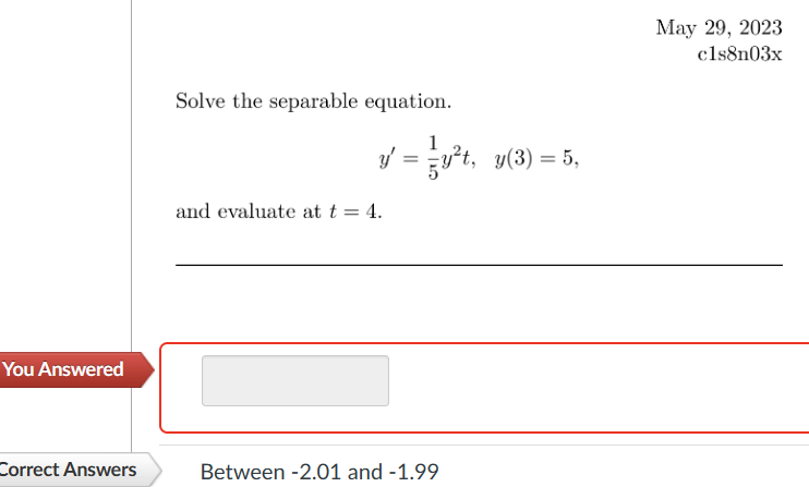 Solved May 29, 2023c1s8n03xSolve the separable | Chegg.com