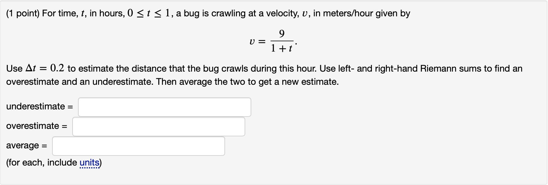 Solved (1 point) For time, t, in hours, 0 | Chegg.com